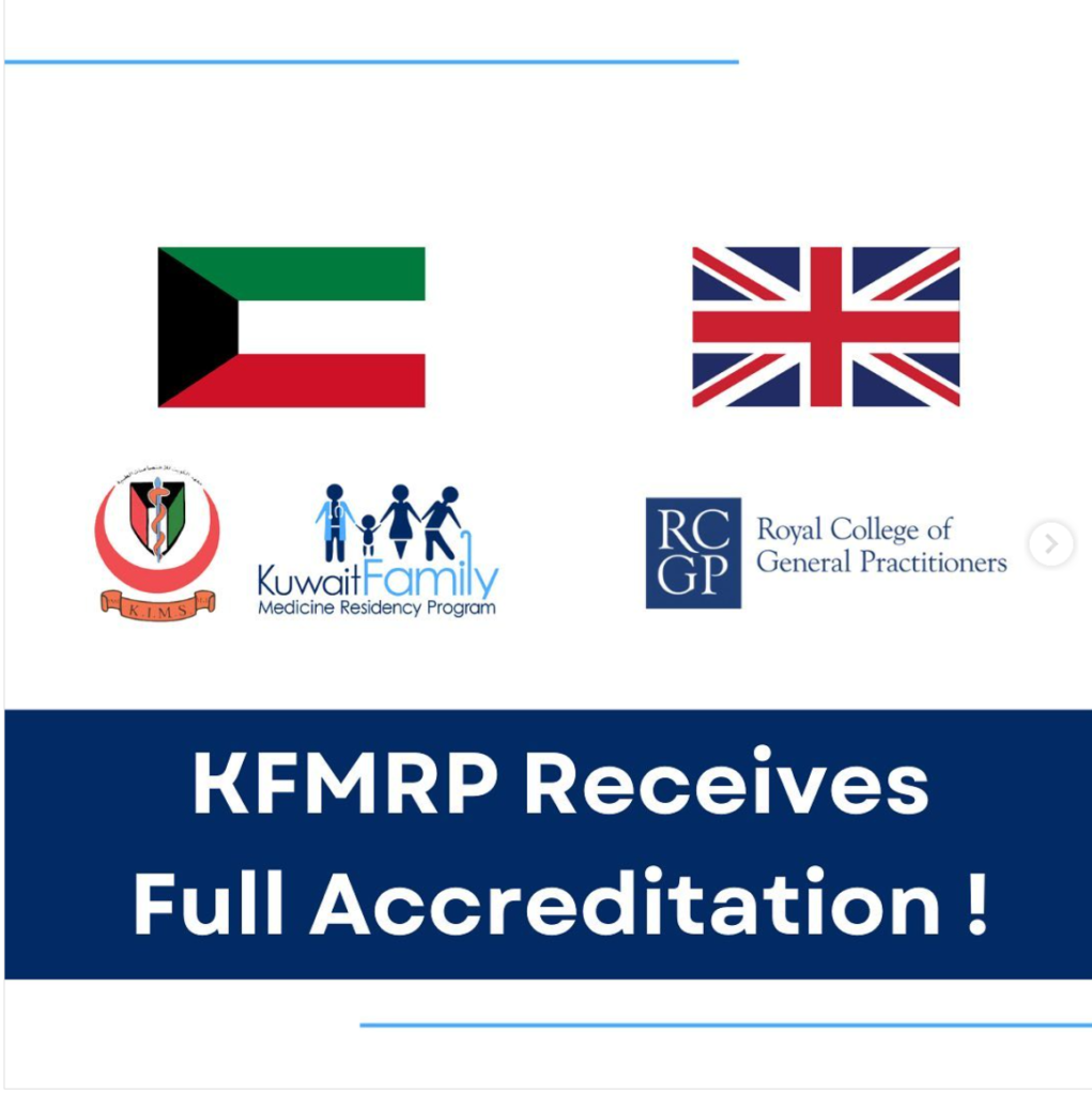 Accreditation – Kuwait Family Medicine Residency Program
